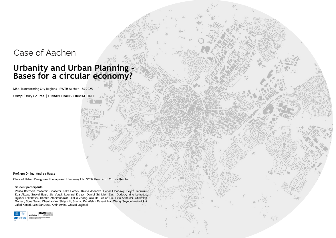 Urban Transformation II- Case of Aachen: Urbanity and Urban Planning ...